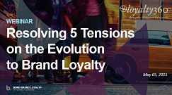 Resolving 5 Tensions on the Evolution to Brand Loyalty